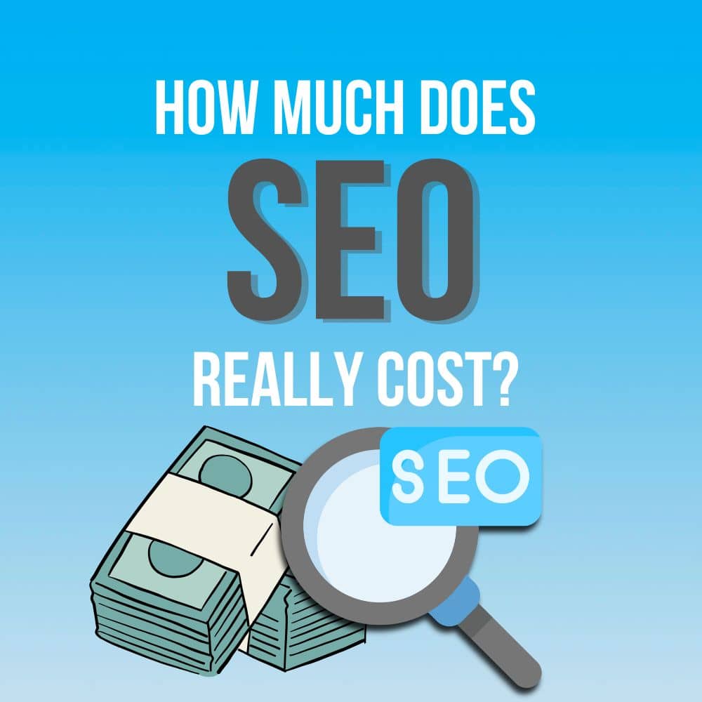 How much SEO costs? - Digital Marketing Agency